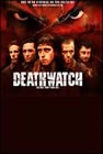 DeathWatch - Película - Aullidos.COM